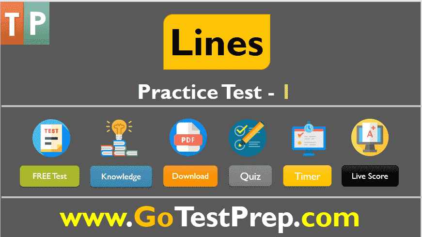 Lines (Geometry) Practice Test Question Answers
