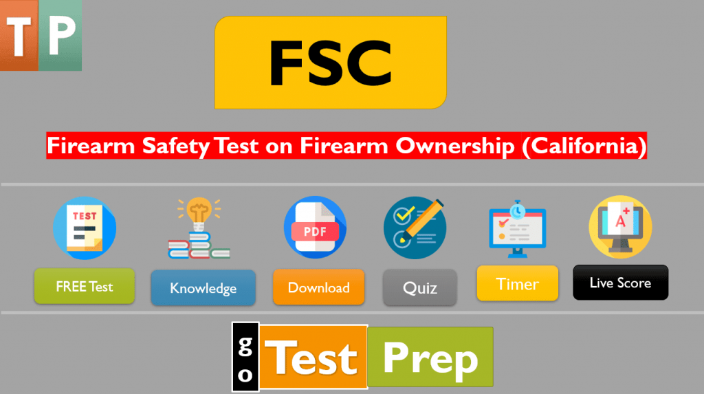 Firearm Safety Test on Firearm Ownership Chapter 4 (California)