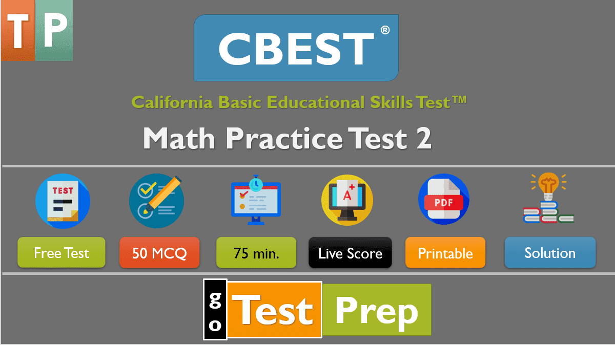 CBEST Math Practice Test 2020 Full Set Questions Answers CBEST Math Practice Test 2020 Full Set Questions Answers