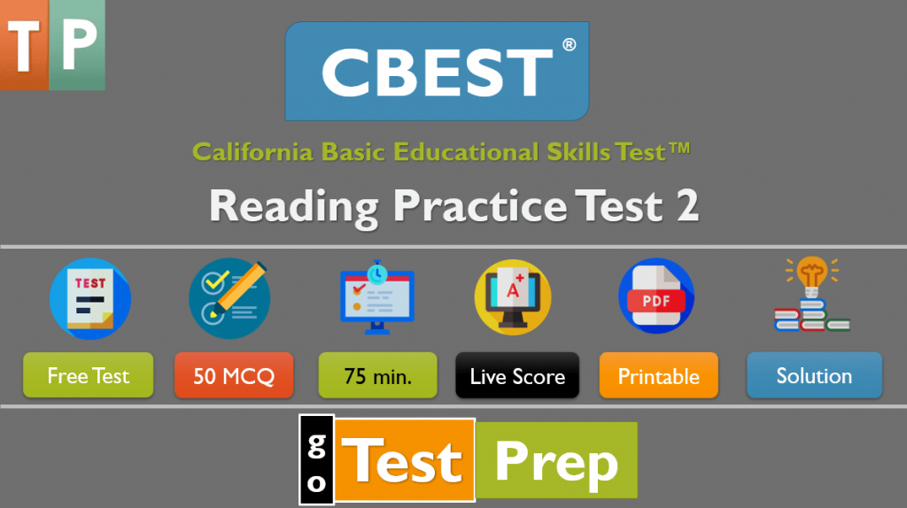 CBEST Reading Practice Test 2 California Basic Educational Skills Test CBEST Reading Practice Test 2 California Basic Educational Skills Test