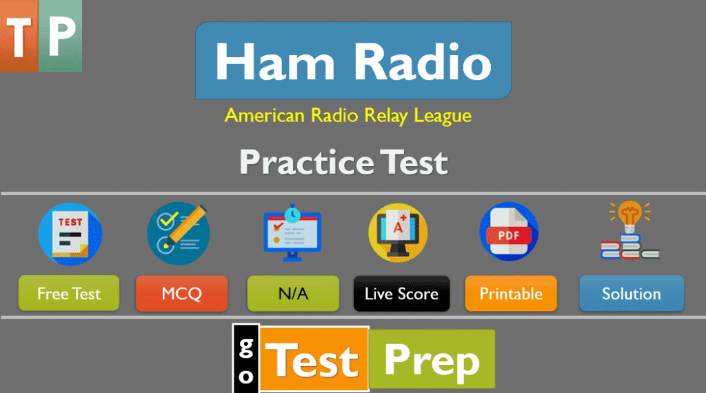 Ham Radio Practice Test 2022 (Technician and General)