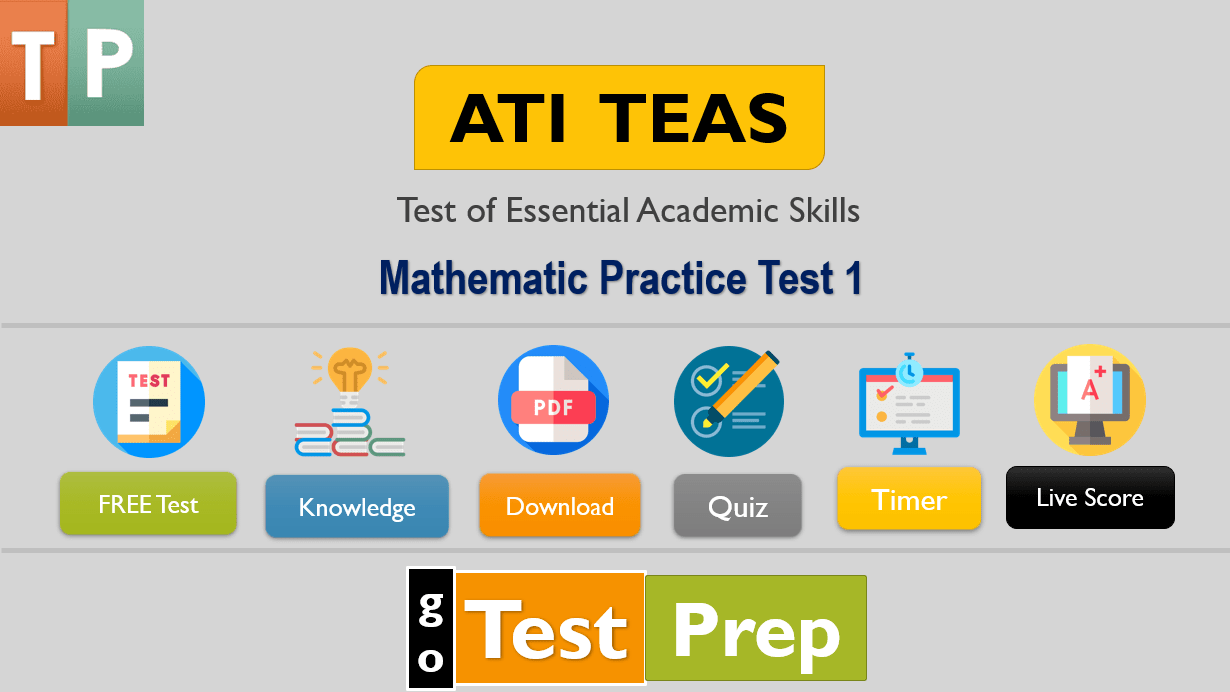 ATI TEAS Math Practice Test 2022 (34 Questions Answers)