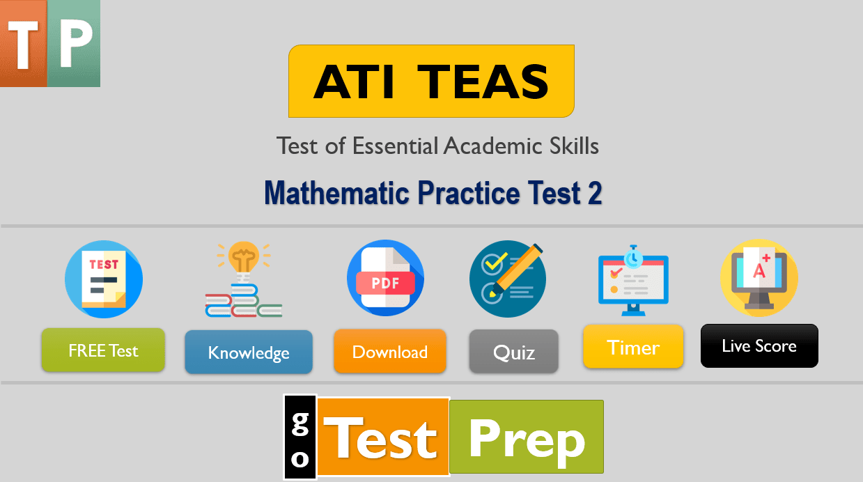 TEAS Math Practice Test 2024 (34 Questions Answers)