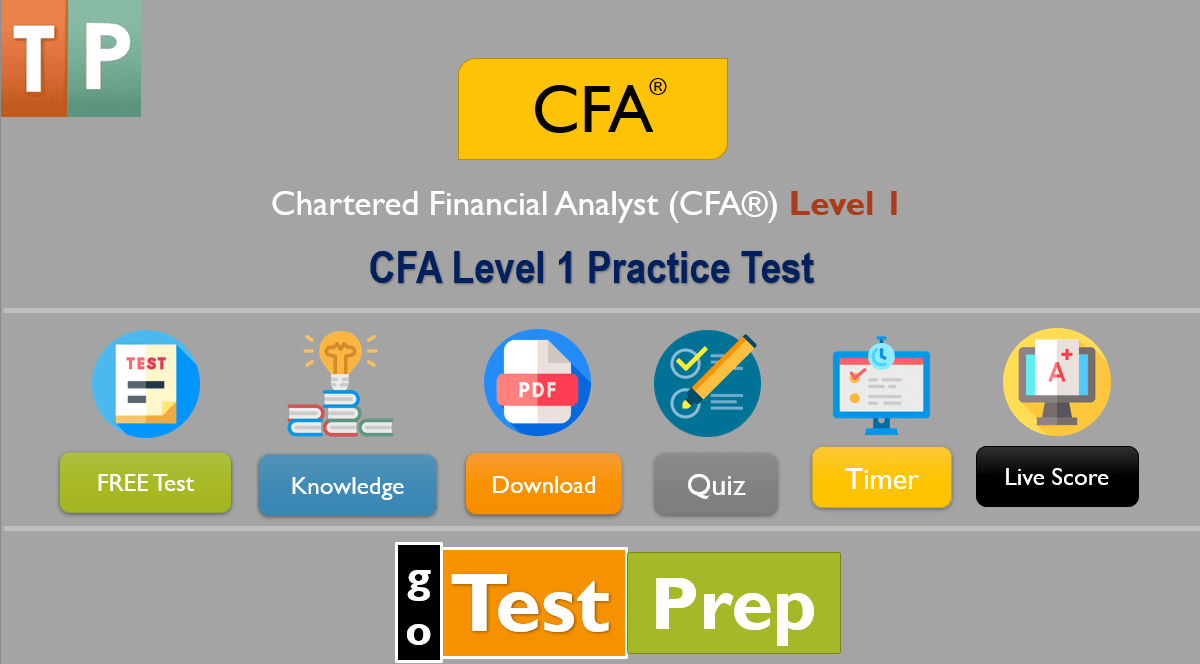 CFA Level 1 Practice Test (Part 1) 90 Question Answers