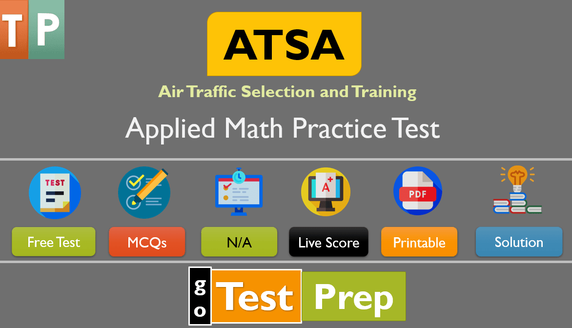 ATSA Applied Math Practice Test 2025 Air Traffic Controller Aptitude Test