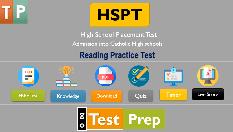 HSPT Reading Practice Test 2025 (62 Questions Answers)