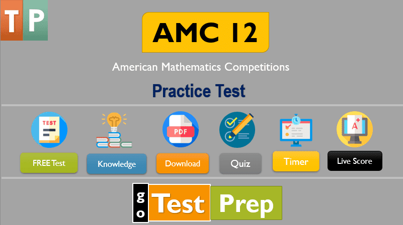 AMC 12 Practice Test 2025 [UPDATED] Mock Test / Worksheet PDF