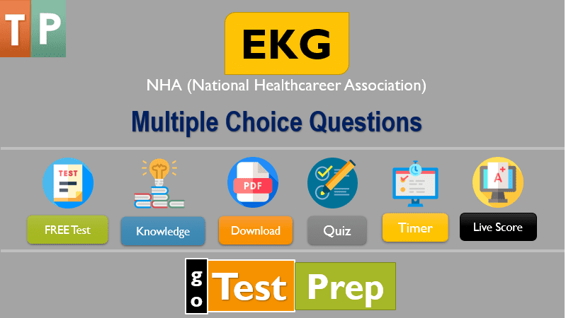 EKG Multiple Choice Practice Test Questions Answers 2026