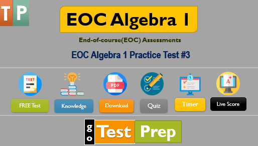 EOC Algebra 1 Practice Test #3 Review Exam