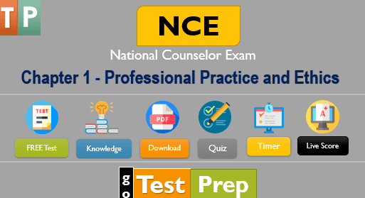 NCE Practice Test - Chapter 1 Questions and Answers
