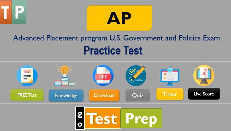FREE AP Government and Politics Exam Practice Test 2025 [UPDATED]