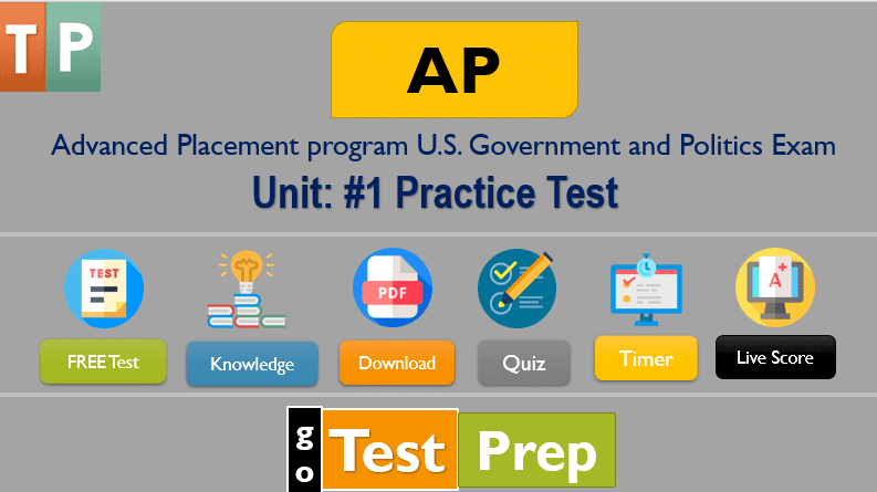Unit 1 Foundations of American Democracy Practice Test 2024