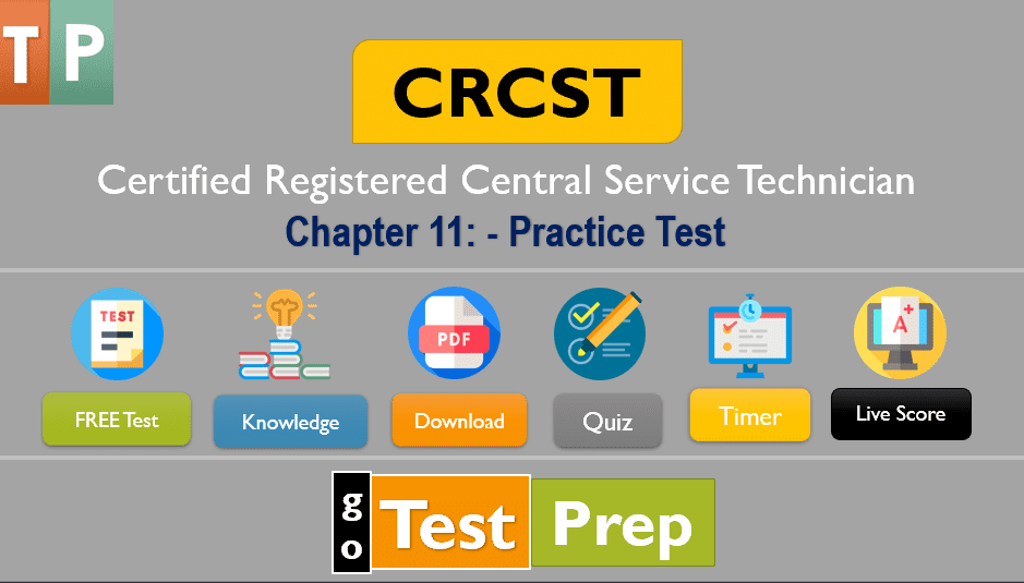 IAHCSMM CRCST Practice Test – Chapter 11 Complex Surgical Instruments