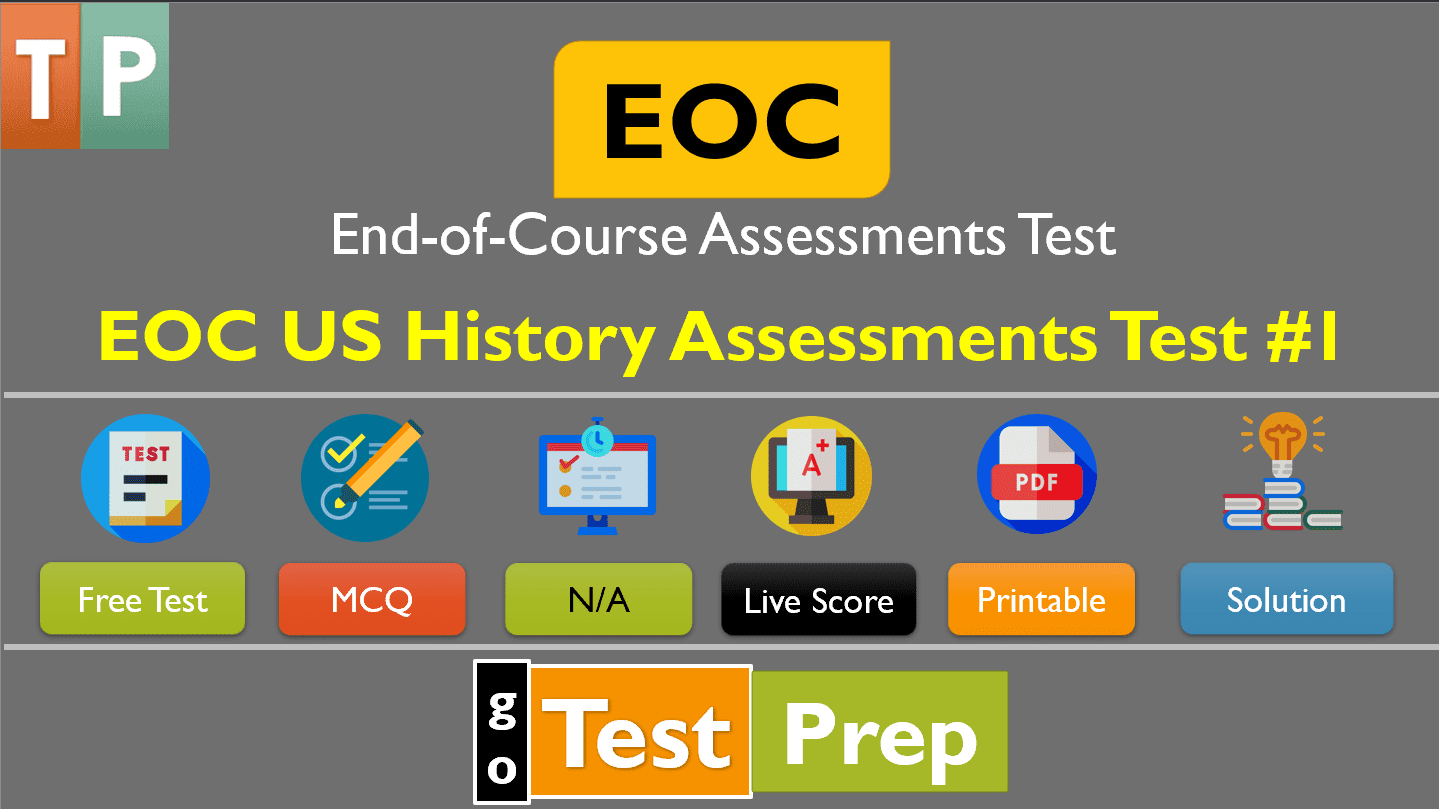 EOC US History Assessments Test #1