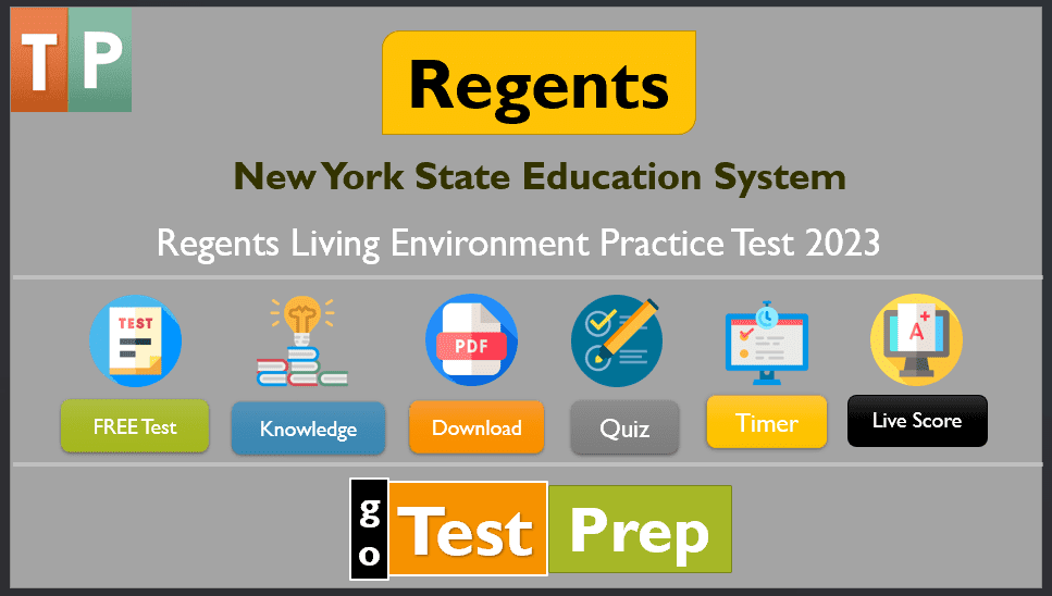 Regents Living Environment Practice Test 2023 Review with Answer Keys