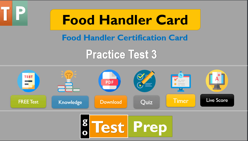 Food Handling Course Practice Test 2024 [Free Quiz]