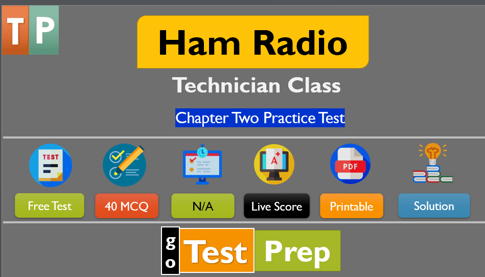 Ham Radio Chapter Two Practice Test 2024 (Technician Class)