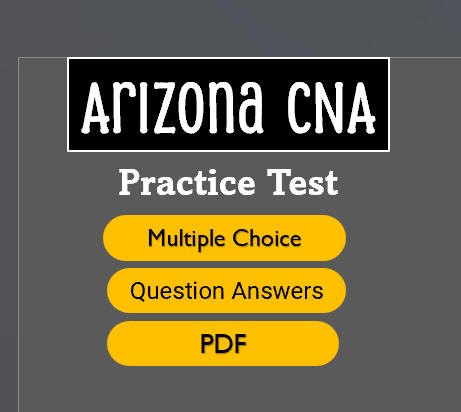 Arizona CNA Practice Test 2025 Nurse Aide Training Program