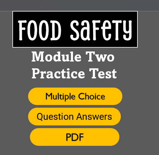 Canada Preventing Food-Borne Illness Practice Test [Module Two]