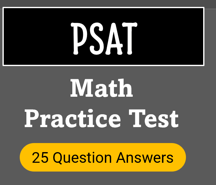 PSAT Math Practice Test 2024 Sample Questions Answers PSAT Math Practice Test 2024 Sample Questions Answers