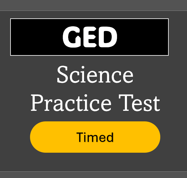 GED Science Practice Test 2025 [Timed 90 minutes - 35 MCQs]