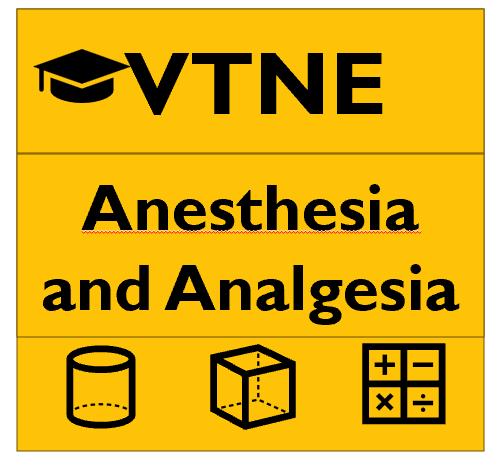 VTNE Anesthesia and Analgesia Practice Test 2025