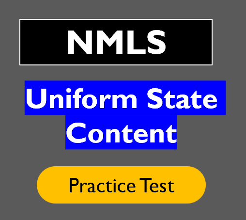 NMLS Uniform State Content Practice Test Questions