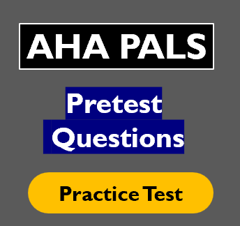 PALS Pretest Questions and Answers 2024-2025